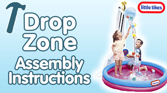 Video Instructions - Official Little Tikes