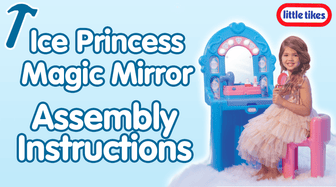 Video Instructions - Official Little Tikes